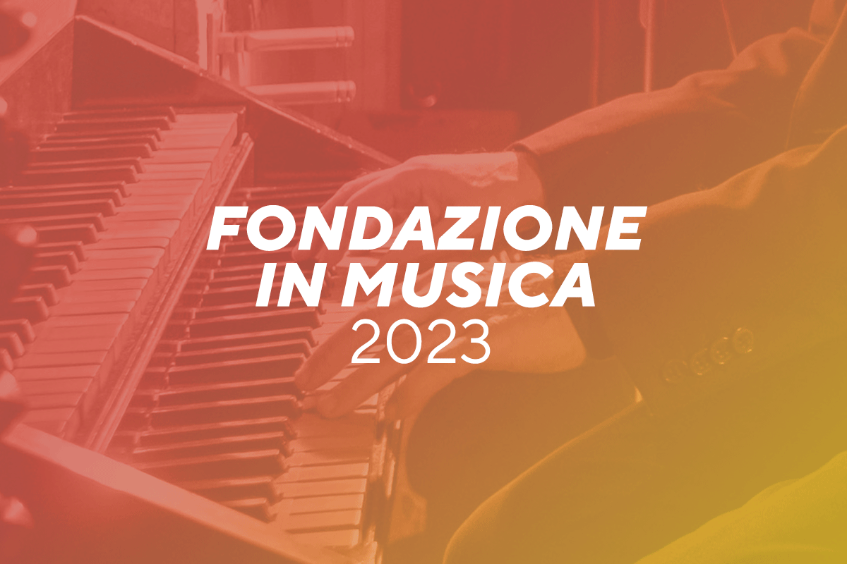 FONDAZIONE IN MUSICA 2023 - Fondazione Cariverona